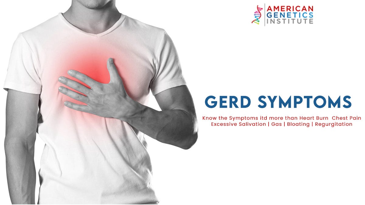 GERD Symptoms. You would have probably heard of GERD… | by American ...