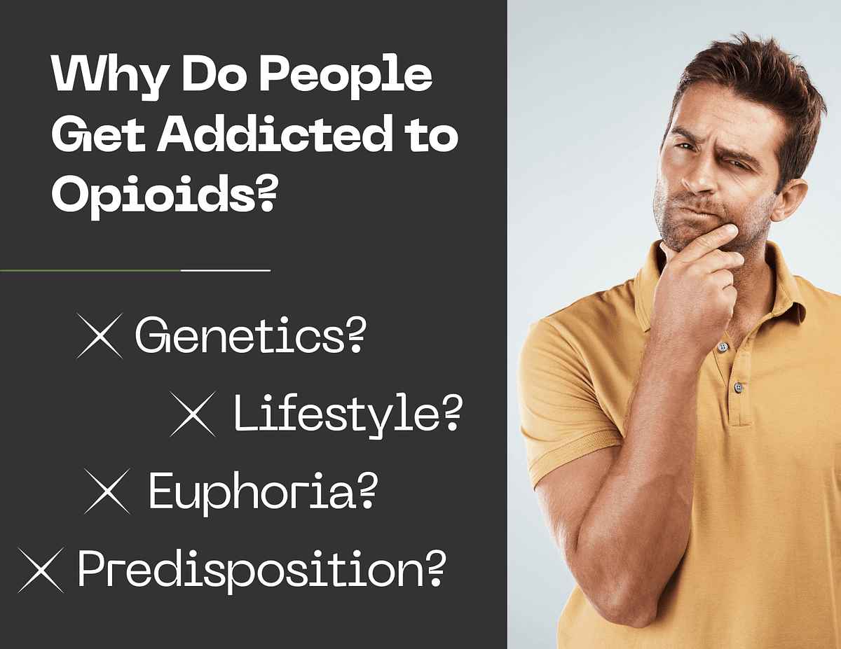 Why Are People Addicted to Opioids? | by Recoverycarecolumbia | Medium