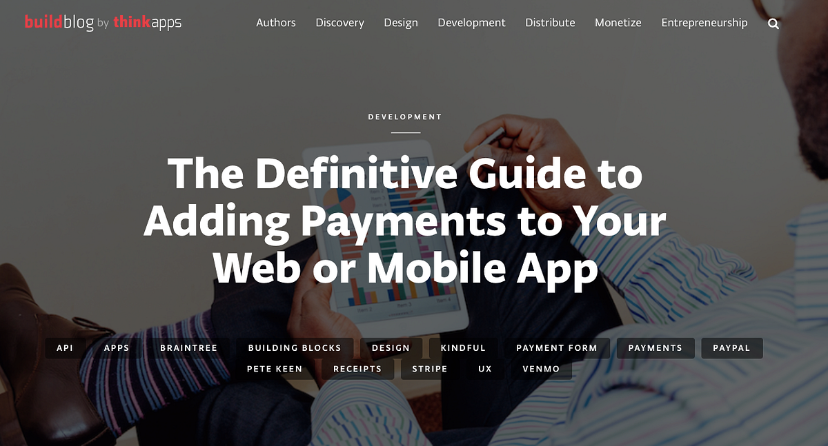 The Definitive Guide to Adding Payments to Your Web or Mobile App | by ...