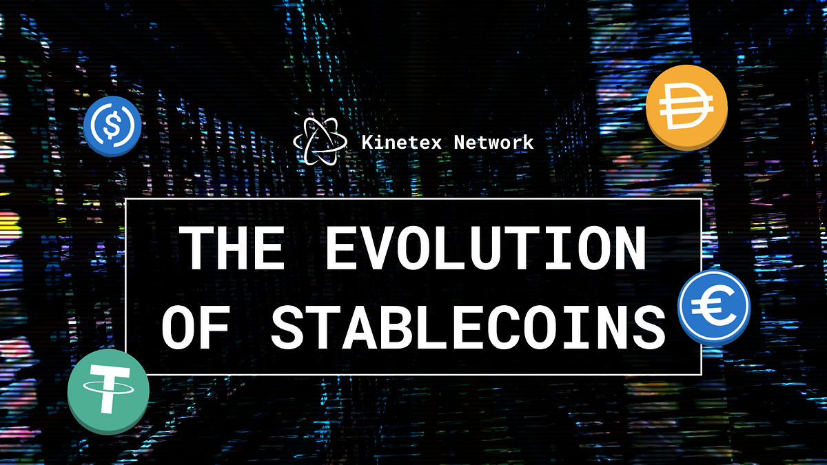 The Evolution of Stablecoins. The crypto ecosystem has seen the… | by ...