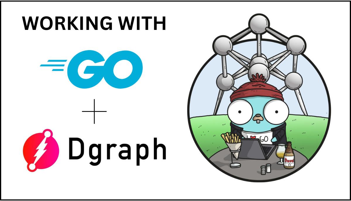 Working with Go and DGraph | Part 1 | by Jack Watts | Medium
