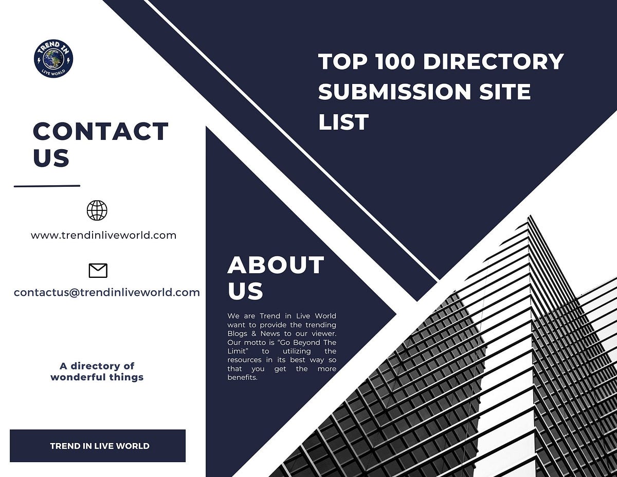 Top 100 Directory Submission Site List - Trend in Live World - Medium