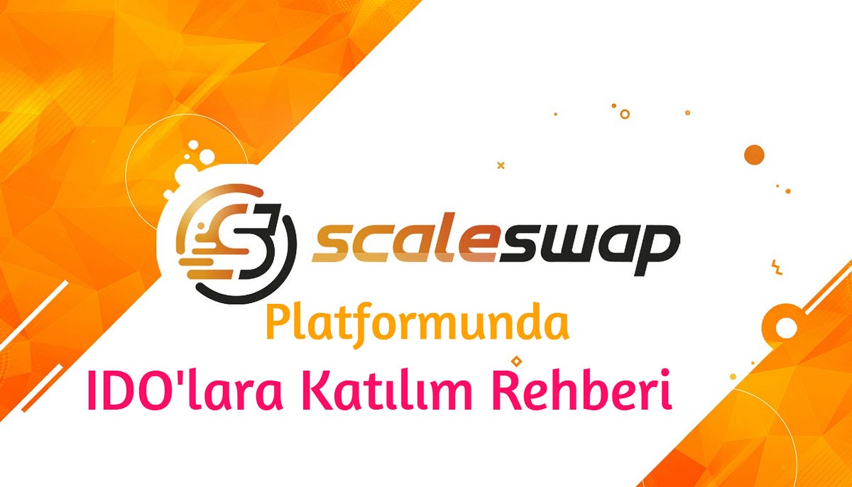 Scaleswap Launchpad Katılım Rehberi | by Erdem Hazar | Medium