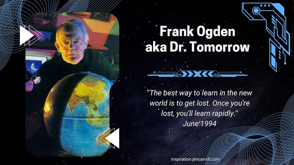 Dr. Tomorrow. “The best way to learn in the new world… | by Futurist ...