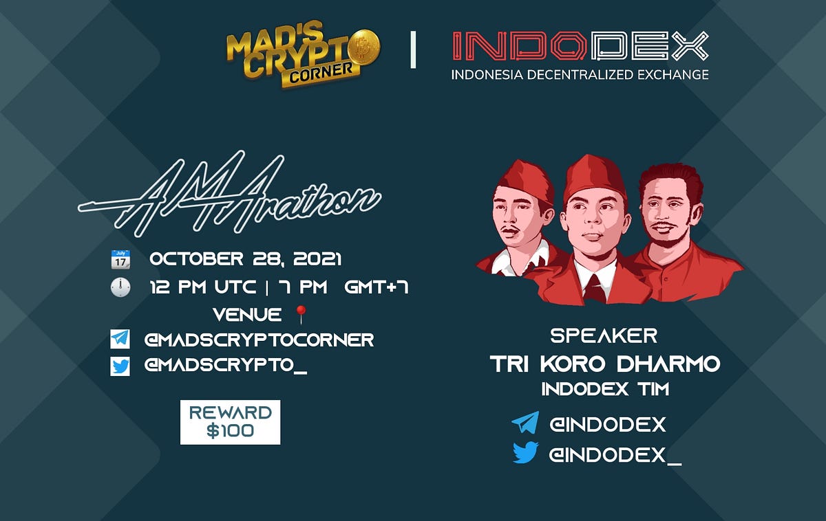 (EN) Mad’s Crypto Corner #AMArathon with IndoDEX Recap | by Mad's Crypto Corner | Medium