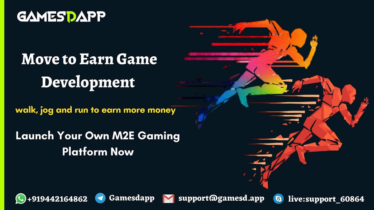 Develop Move to Earn Gaming platform with Us. | by Khannavishtim | Medium