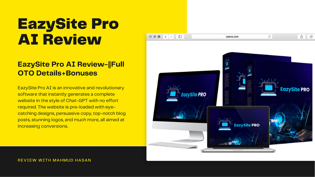 EazySite Pro AI Review-🔥Full OTO Details+Bonuses | by Mahmud Hasan56 | Medium