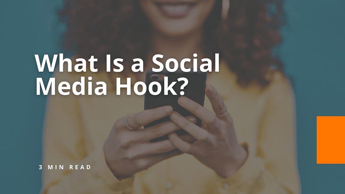 What Is a Social Media Hook?. I often find myself barely recalling or ...