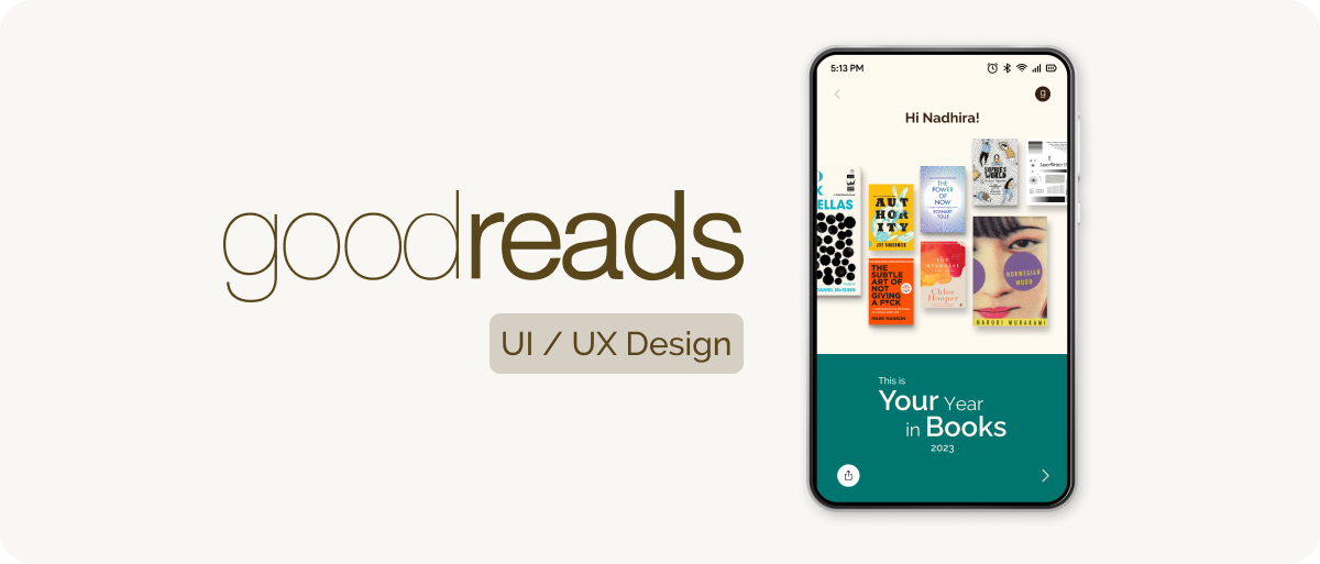 UX Case Study : Yearly Reading Wrap Up on Goodreads | by Astari D.N ...