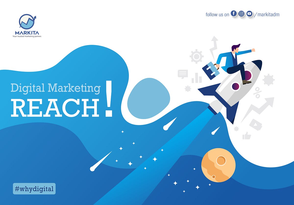 REACH! Something no other media can’t match. | by Markita | Medium