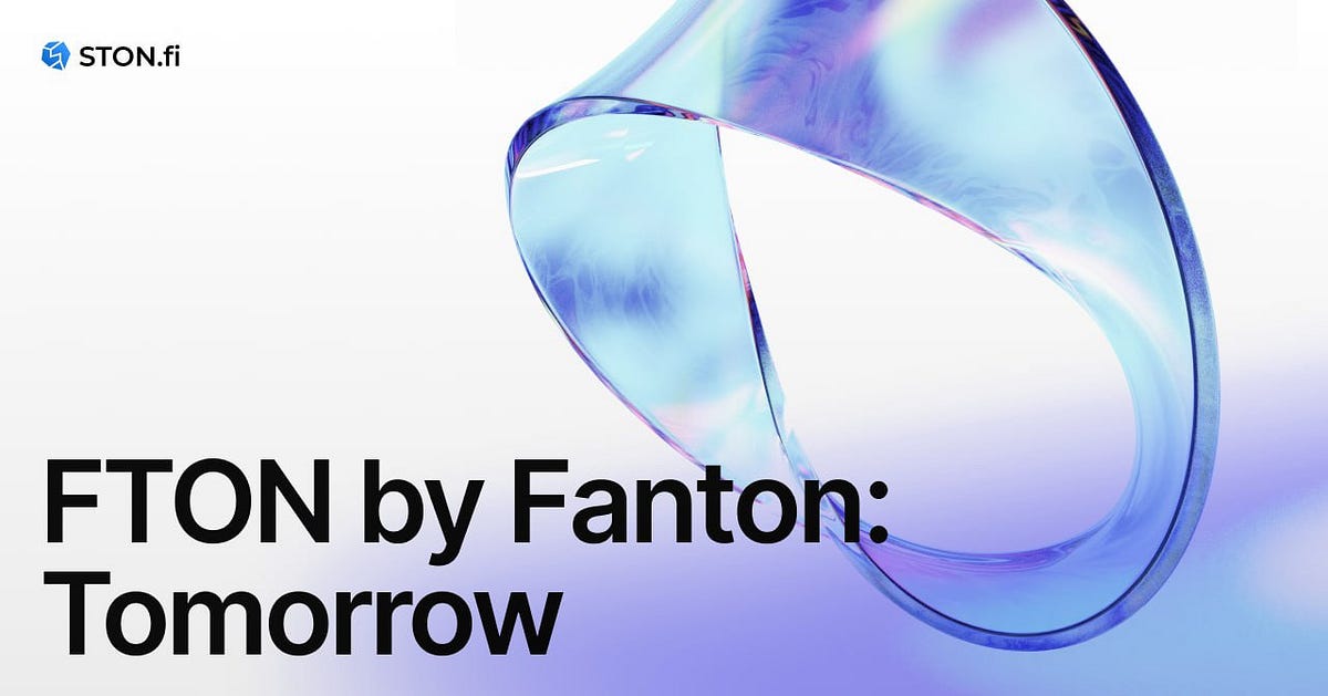 Don’t Miss FTON by Fanton on STON.fi Tomorrow! | by Fedex Ex | Sep ...