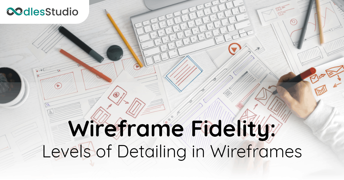 Wireframe Fidelity: Levels of Detailing in Wireframes | by Harsh ...