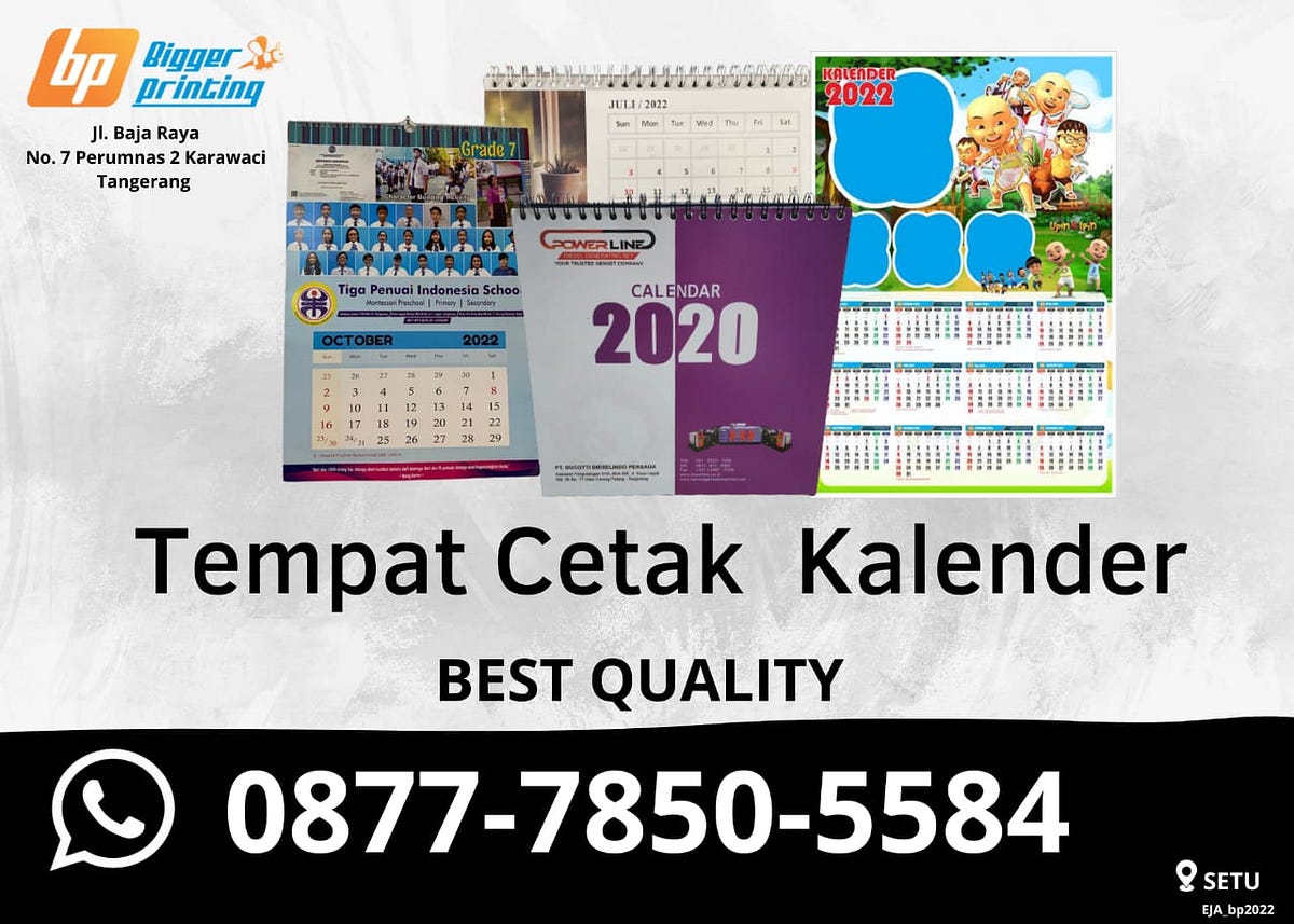 BEST QUALITY, Wa./Call. 0877–7850–5584, Tempat Cetak Kalender di Setu - Cetakkalendertangsel ...