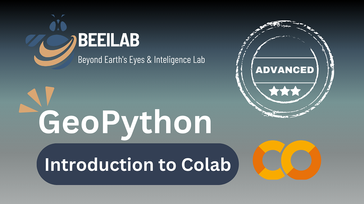 What is Google Colab?. Welcome back to BE E ILAB, where we… | by ...