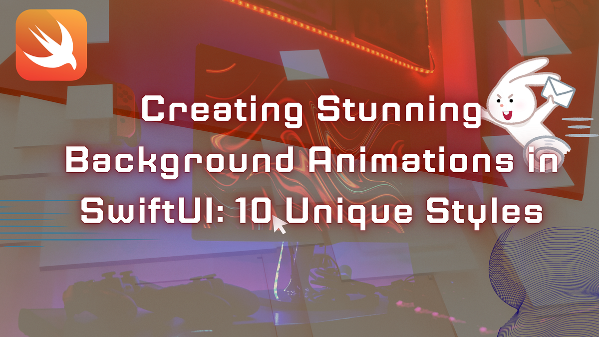 iosCreating Stunning Background Animations in SwiftUI: 10 Unique Styles | by Garejakirit | Apr ...