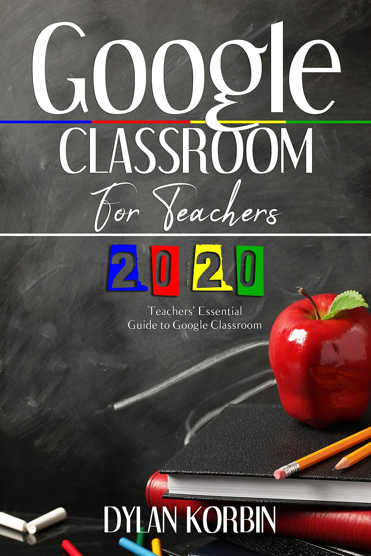 [EPUB[BEST]} Google Classroom for Teachers 2020: Teachers’ Essential ...