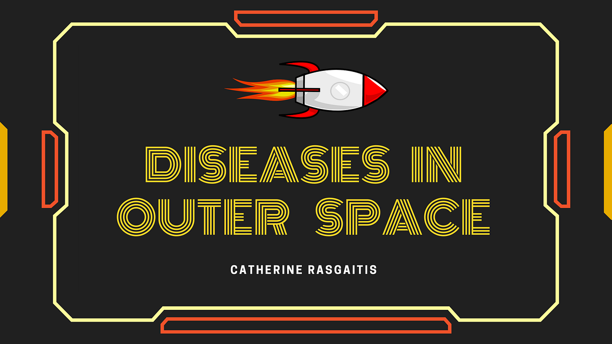Diseases in Outer Space. How space compromises the immune system | by ...