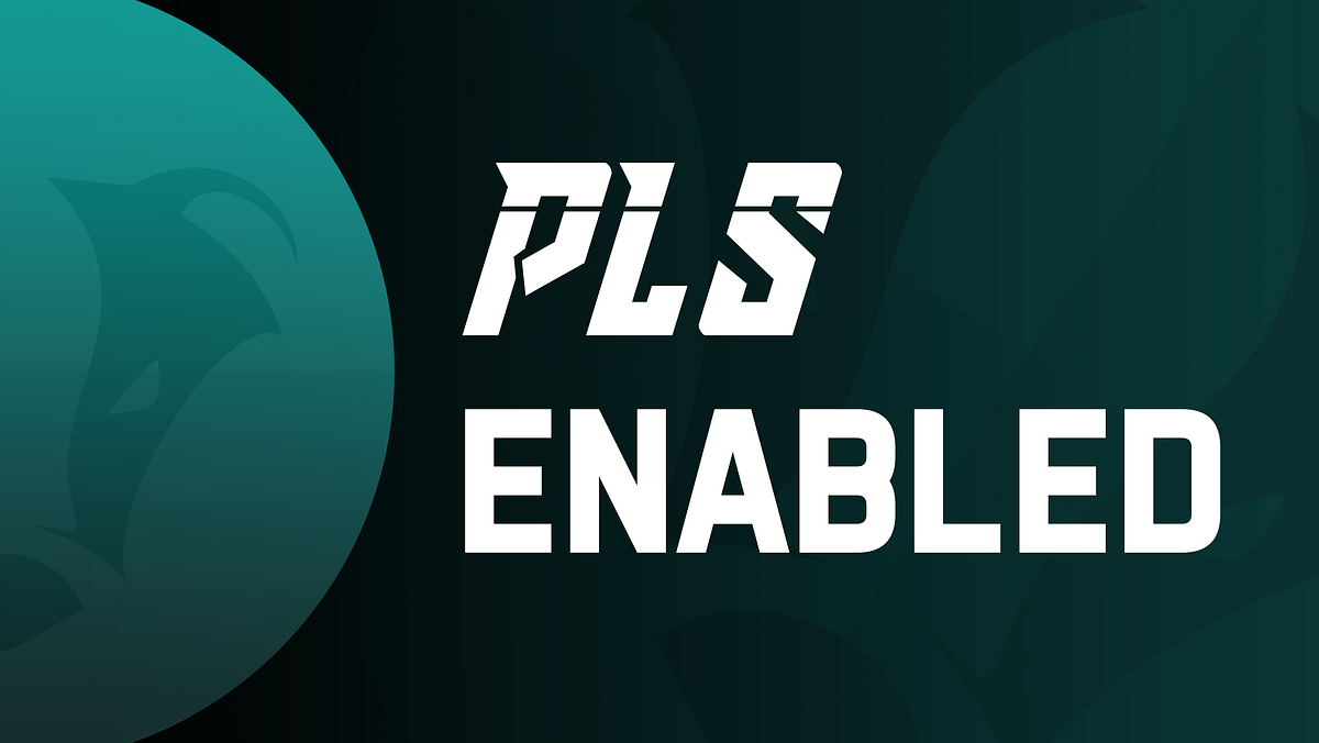 PLS Enabled!. The PLS program is now active! This… | by T.J. Wilson ...