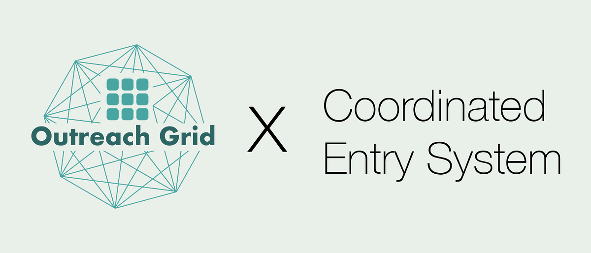 What Is A Coordinated Entry System? | by Kiara Hearn | Outreach Grid ...