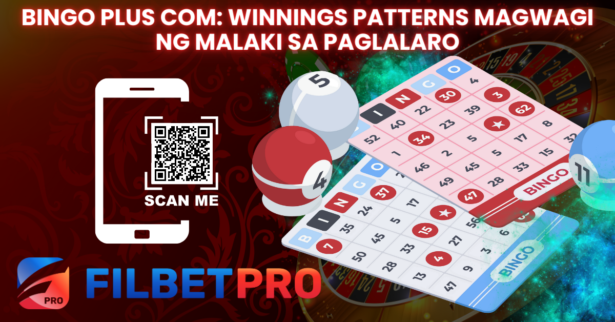 Bingo Plus Com: Winnings Patterns Magwagi ng Malaki sa Paglalaro | by ...
