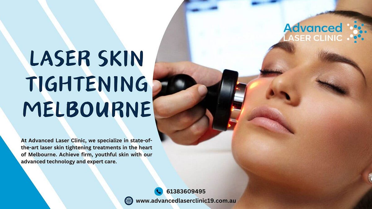 Professional Laser Skin Tightening in Melbourne | Advanced Laser Clinic ...