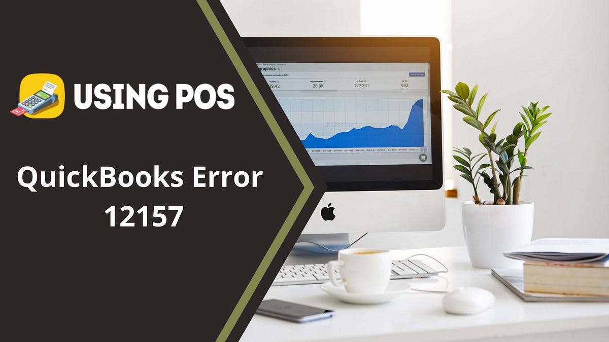 Troubleshooting QuickBooks Error 12157 | by Jay Holmes | Medium