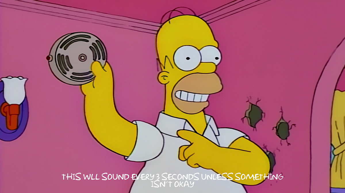 Human “Everything is Okay” Alarm. How a Homer Simpson invention ...