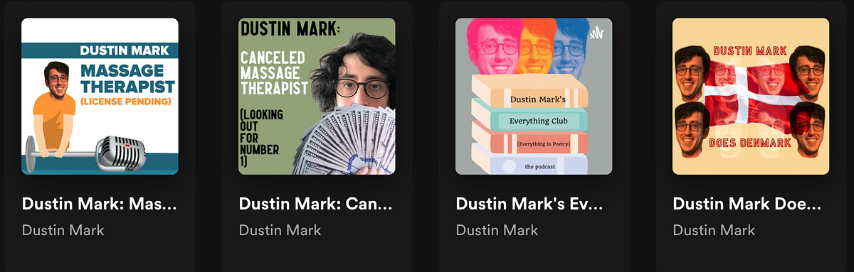 The Dustin Mark Podcasts (And Books) | by Dustin Mark | Medium