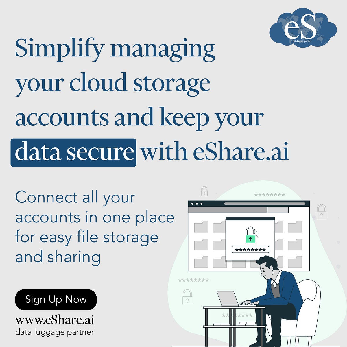 Effortlessly Secure: Streamline Your Cloud Storage with eShare.ai Today! - eShare.ai - Medium
