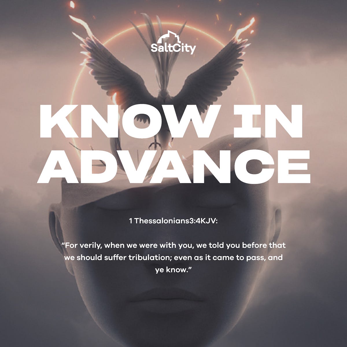 KNOW IN ADVANCE. Wednesday 9th August, 2023 | by SaltCity Church | Aug ...
