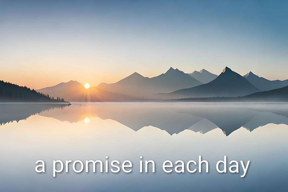 A Promise. In each day | by Tania Wallace | Paper Poetry | Jun, 2026 ...