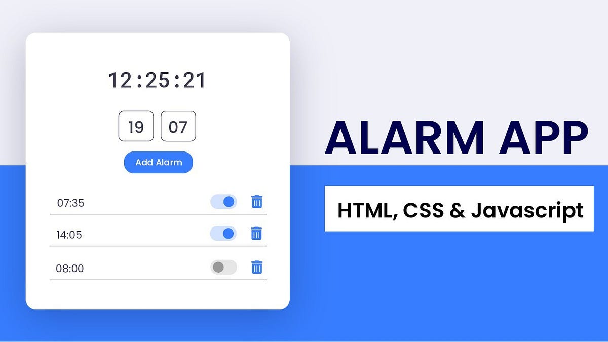 Alarm App JavaScript | With Multiple Alarm Feature | JavaScript Project | by Danial Habib ...