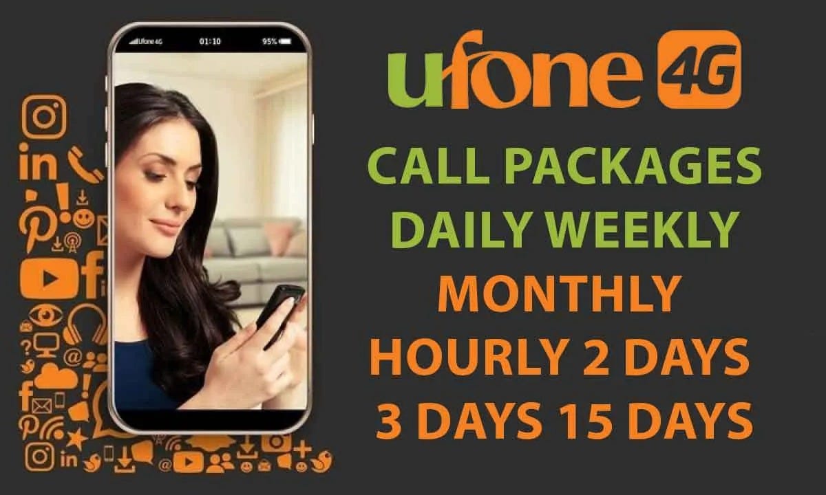 Ufone Call Packages Daily Weekly Monthly Hourly 2 Days 3 Days 15 Days ...
