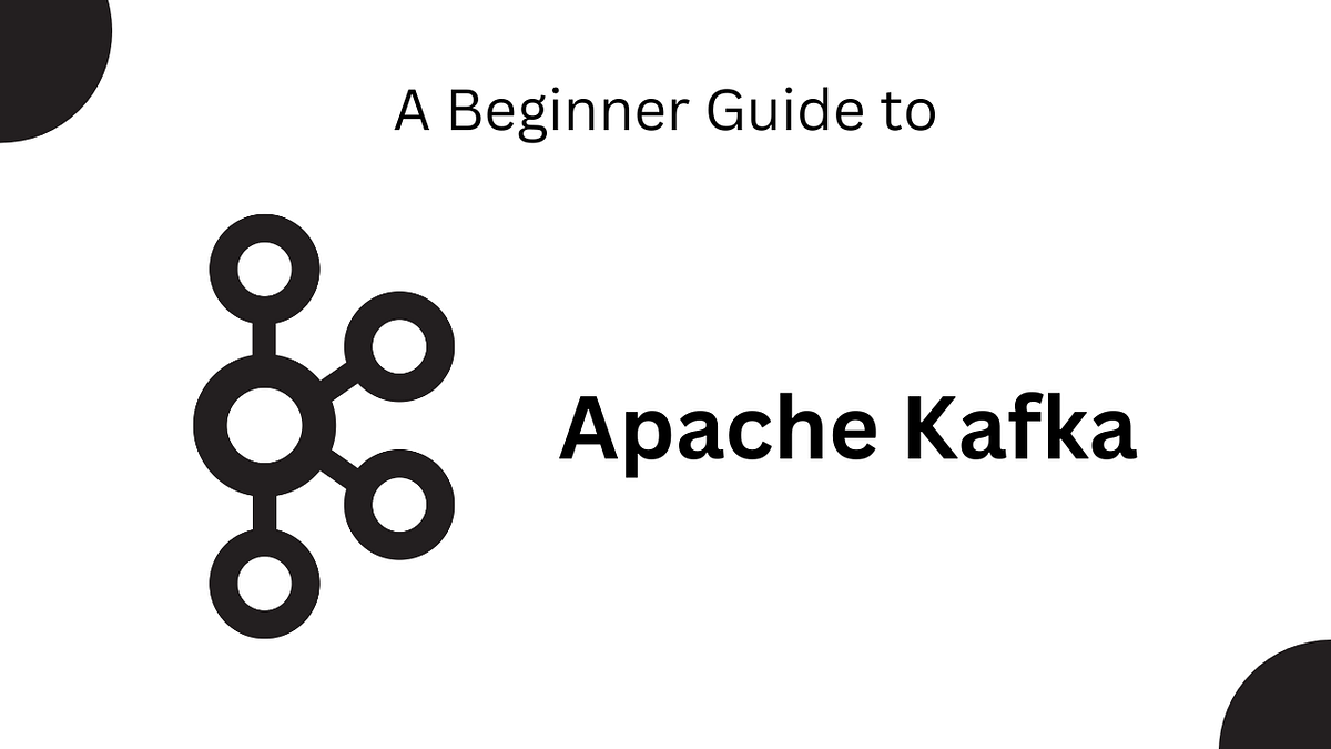 Apache Kafka — A beginner guide. Kafka — a tricky word to spell if you… | by John Olatubosun ...