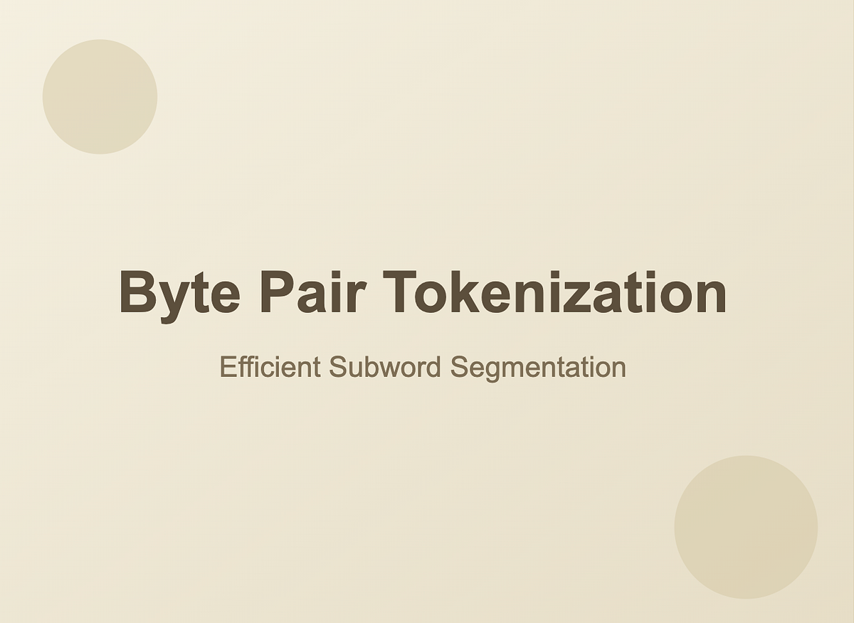 Byte Pair Encoding: Cracking the Subword Code | by Atharv Yeolekar | Medium