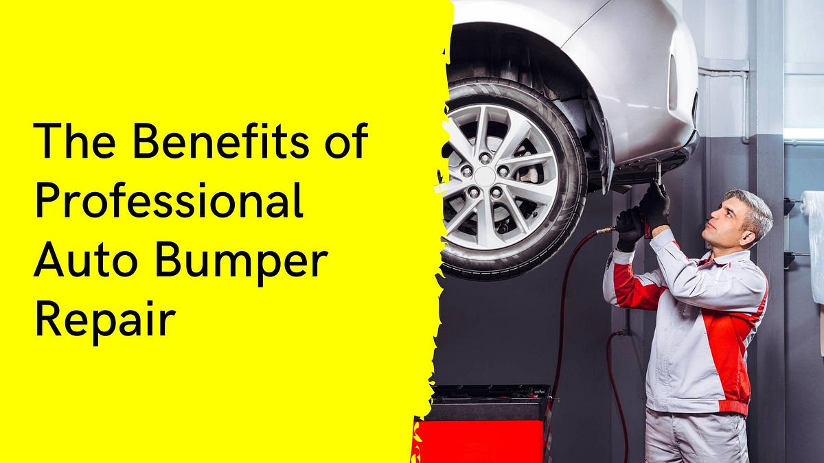 The Benefits of Professional Auto Bumper Repair | by Dentwerks | Jul ...