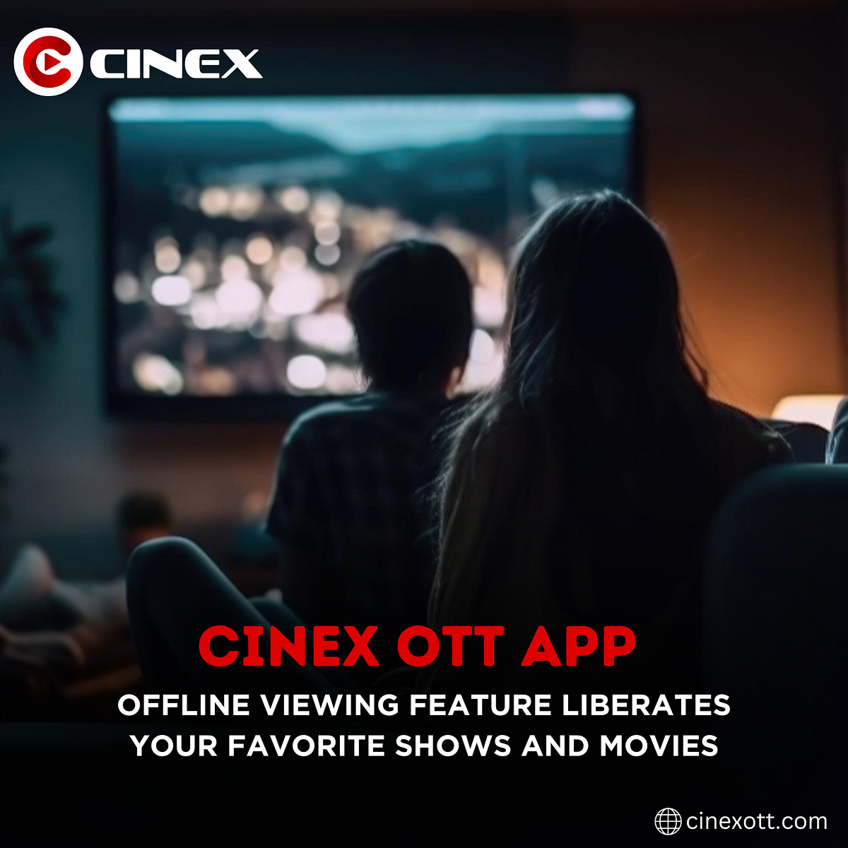 Unleash Your Entertainment with CINEX OTT! 🎬 - Cinex App - Medium