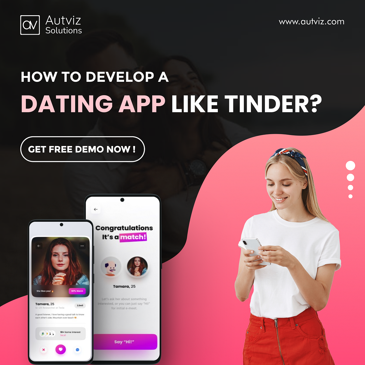 How Autviz Solutions’ Tinder Clone App Development Can Elevate Your ...