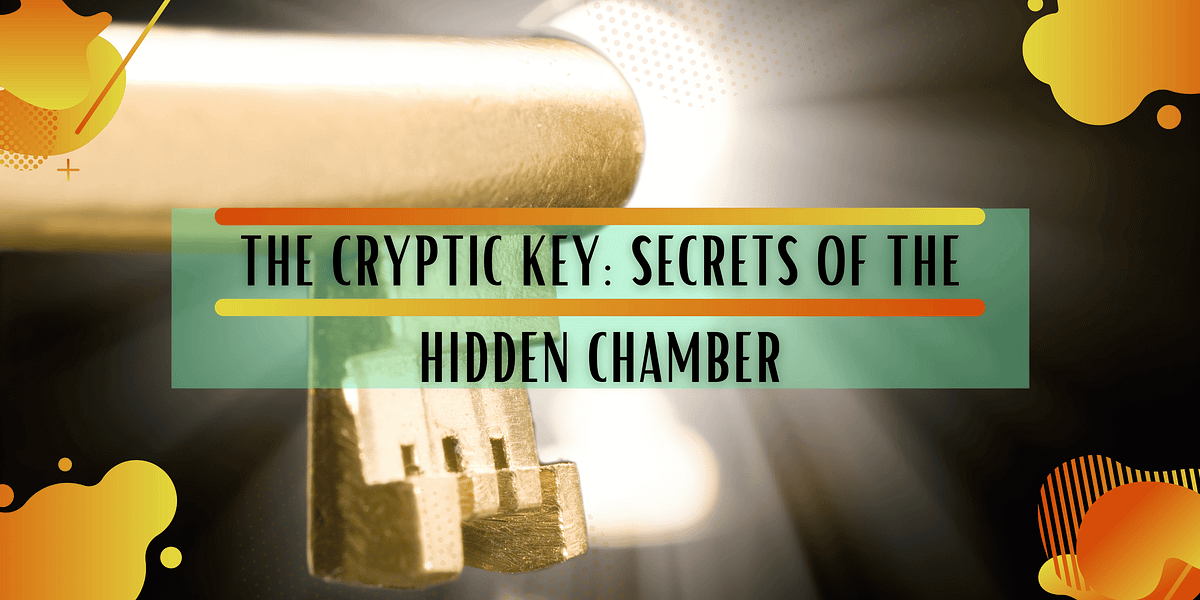 The Cryptic Key: Secrets Of The Hidden Chamber | by Anthony K. Bryan ...