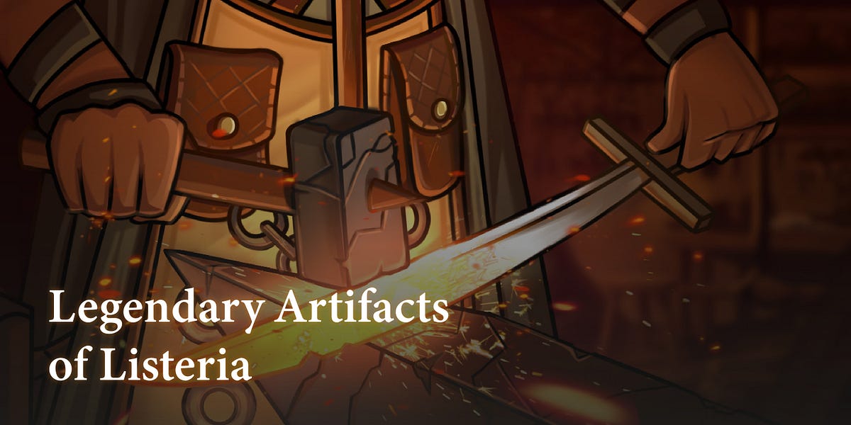 Legendary Artifacts in Listeria. The Great War gave the significant ...
