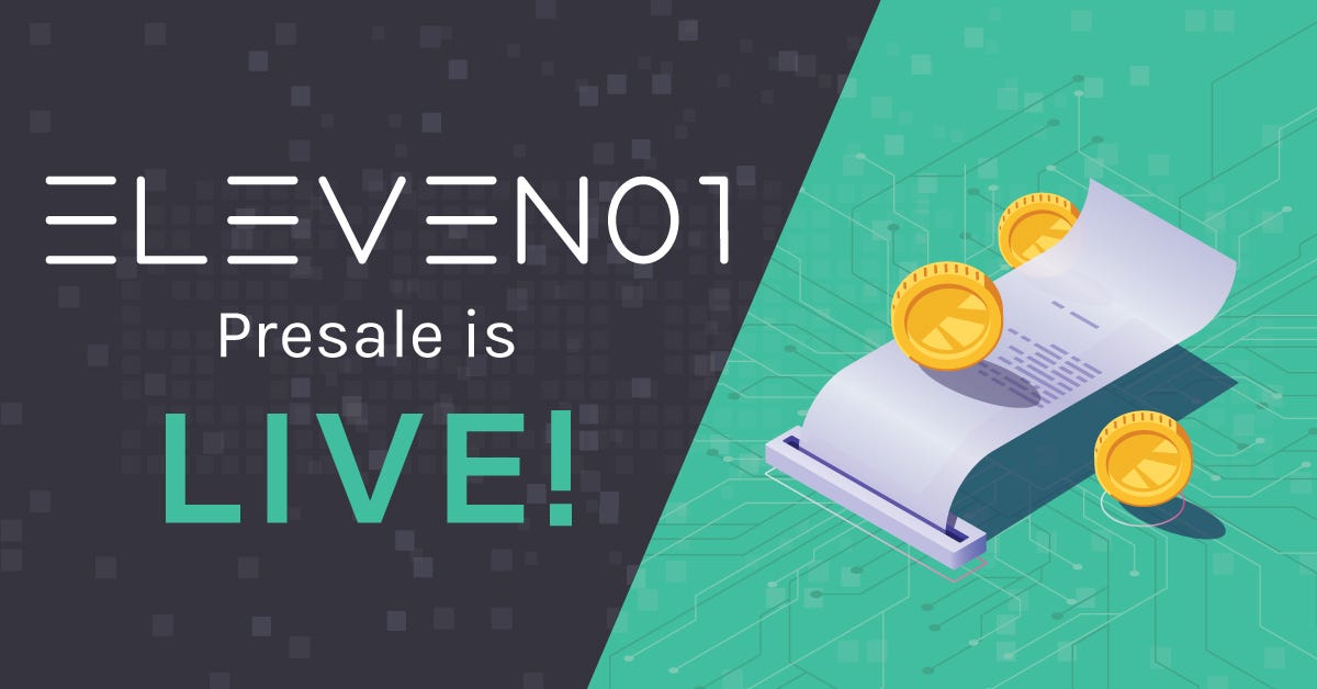 Eleven01 Private Presale Round is Live | by Eleven01 | Eleven01 | Medium