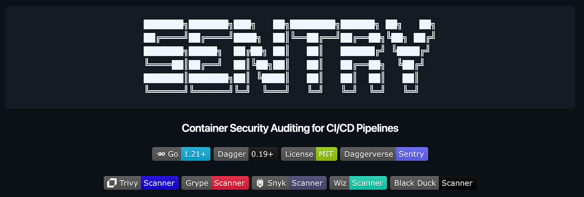 Building Sentry: A Container Security Scanner with Dagger | by ...