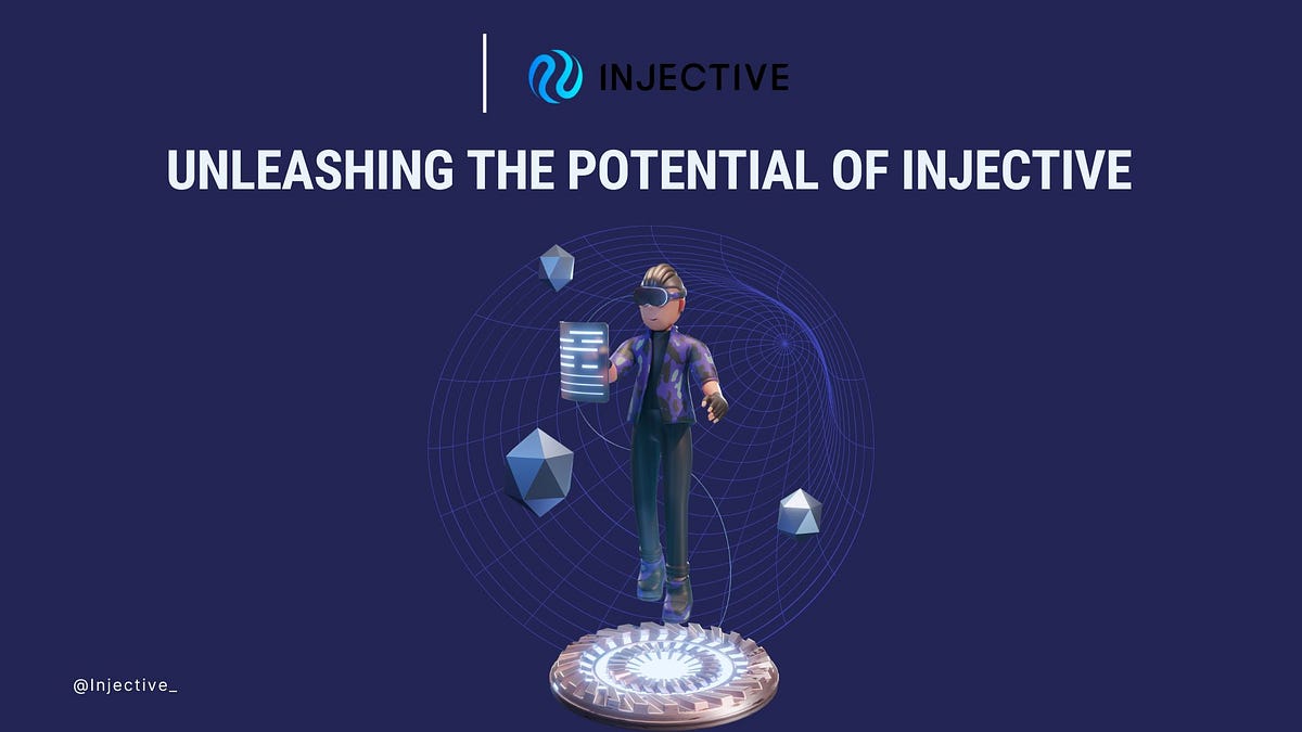 Unleashing the Potential of Injective | by Mr.Atlant | Medium