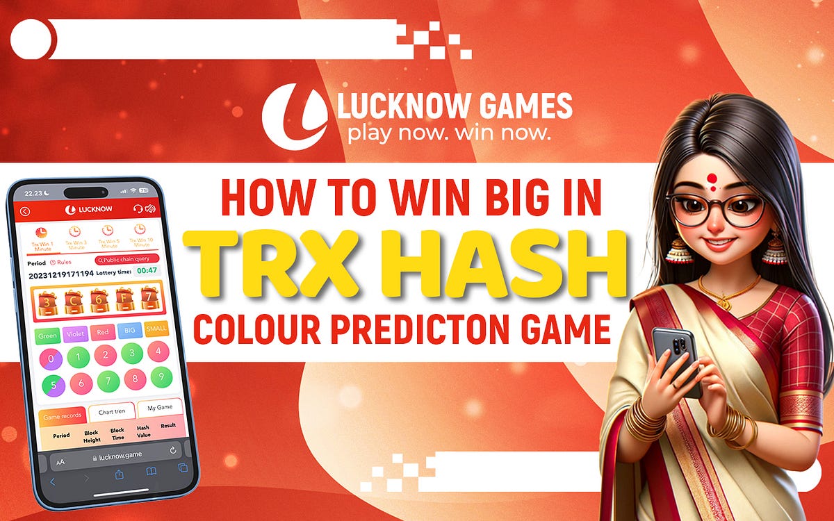 Win Big in TRX HASH Color Prediction Game with Lucknow Games! | by prince alojado | Medium