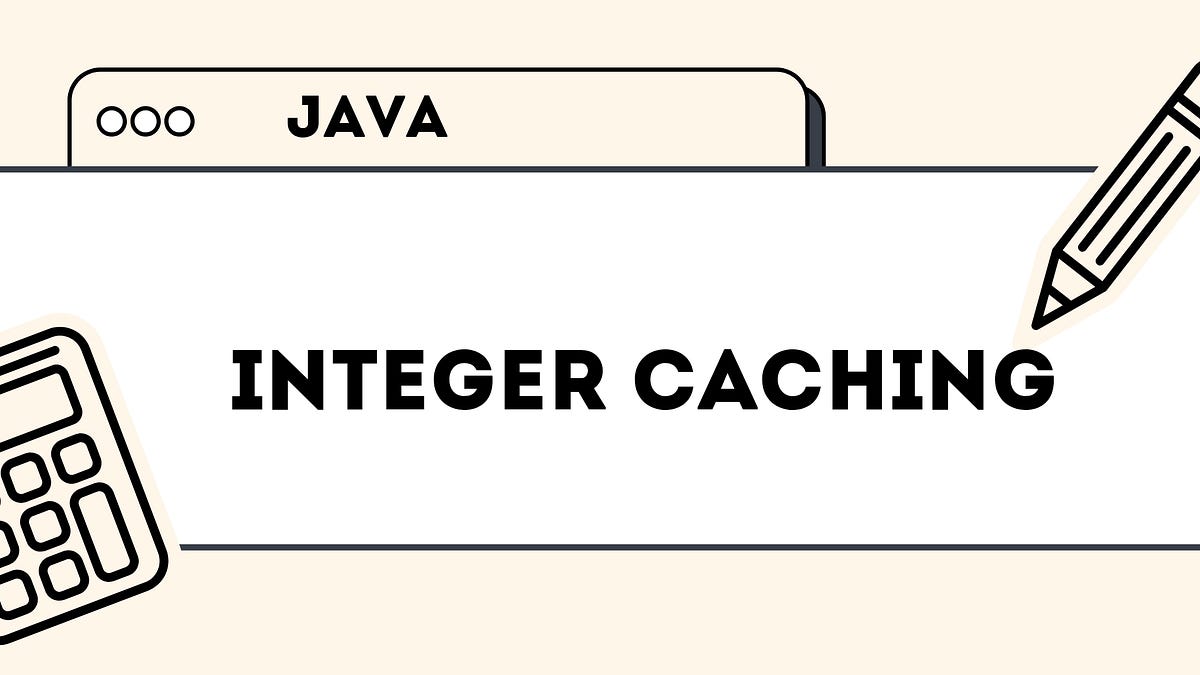 Why 127 == 127 is True, but 128 == 128 is False in Java. 🤔 | by Shubham Vartak | Javarevisited ...