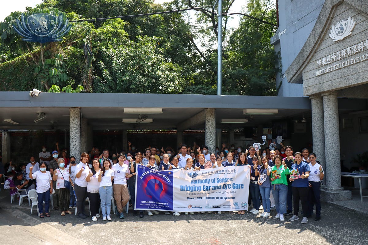 Bridging Ear and Eye Care. The Buddhist Tzu Chi Medical Foundation ...