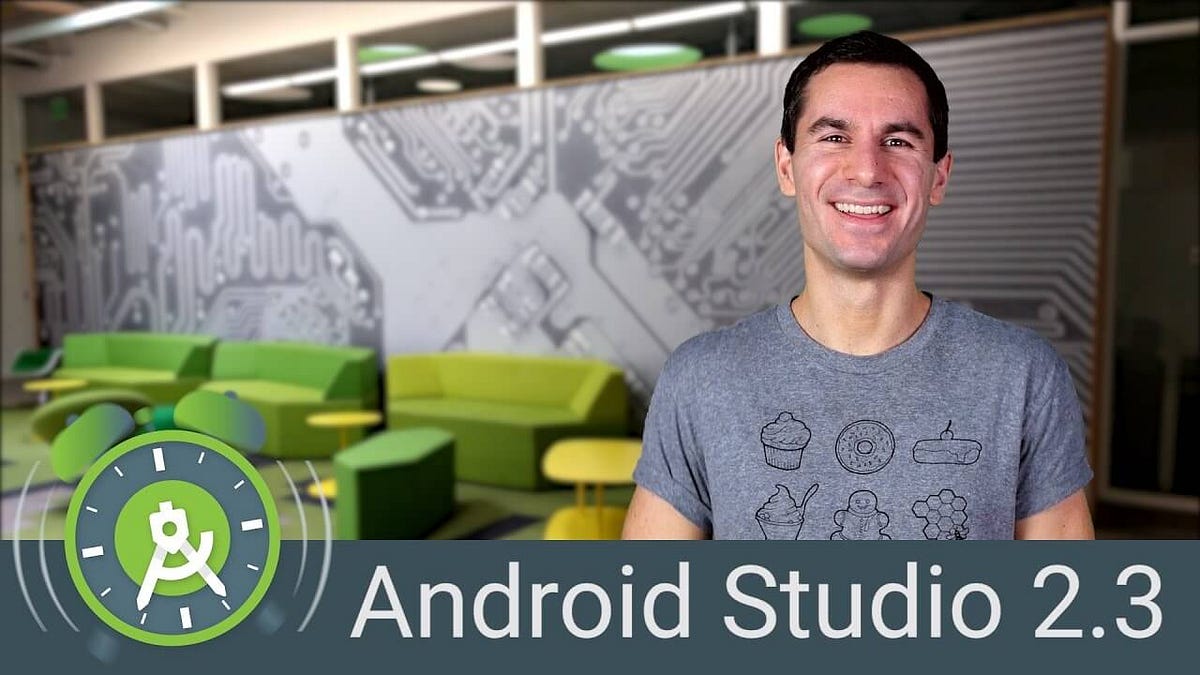 What’s new in Android studio 2.3. Yet another stable release of android ...