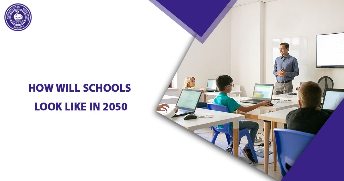 How will schools look like in 2050 | by Sociallyidigitize | Medium