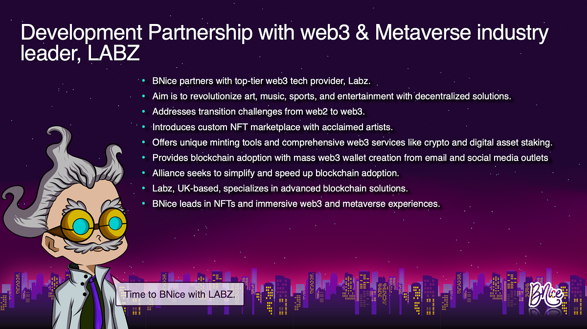 BNice Partners with Labz to Revolutionize Web3 in Art, Music, Sports ...
