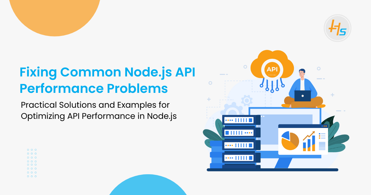 Fixing Common Node.js API Performance Problems with Practical Examples ...